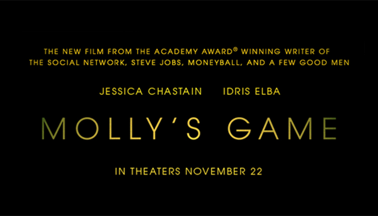 Molly's Game - New Trailer and Images - Second Union