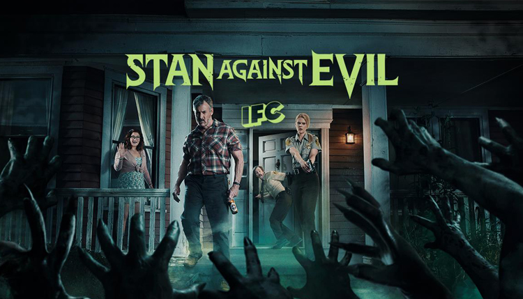 IFC Reveals Sneak Peek of STAN AGAINST EVIL Season 3 - Second Union