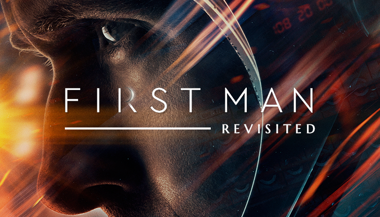 First Man (2018) Revisited: A Hidden Modern Classic - Second Union