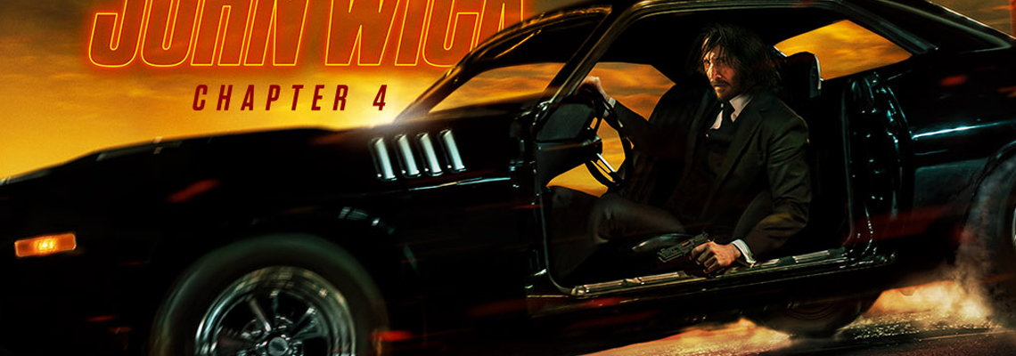 JOHN WICK: CHAPTER 4 - Final Trailer & Character Posters (2023) - Second Union