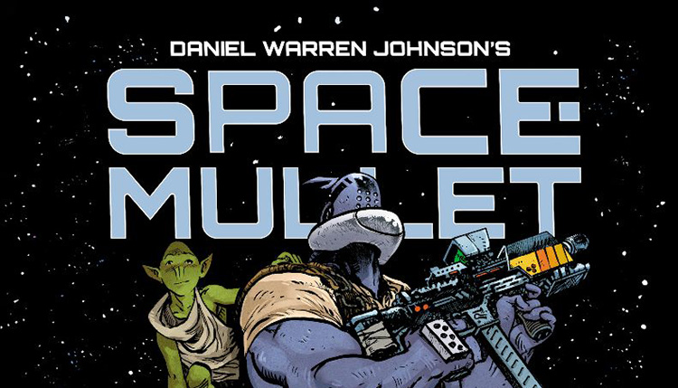 Superstar Writer/Artist Daniel Warren Johnson Follows Up Breakout ...